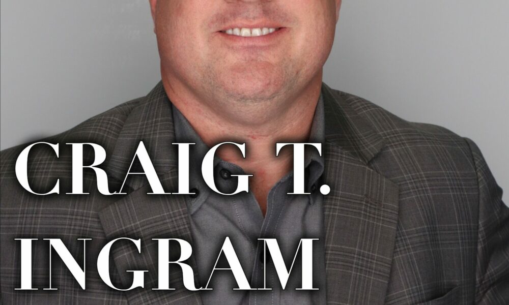 Exploring Life & Business with Craig T. Ingram of Int'l ...